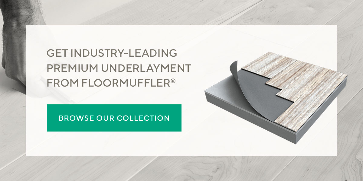 Premium vs. Value Grade Underlayment - floorMuffler